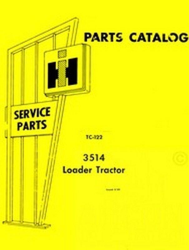International 3514 Loader Chassis Parts Manual IH | Agcon Supply